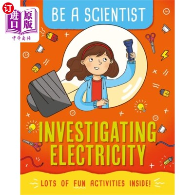 海外直订Be a Scientist: Investigating Electricity 成为一名科学家:研究电学