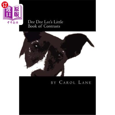 海外直订Dee Dee Lee's Little Book of Contrasts 狄迪·李的对比小书