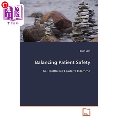 海外直订医药图书Balancing Patient Safety 平衡患者安全