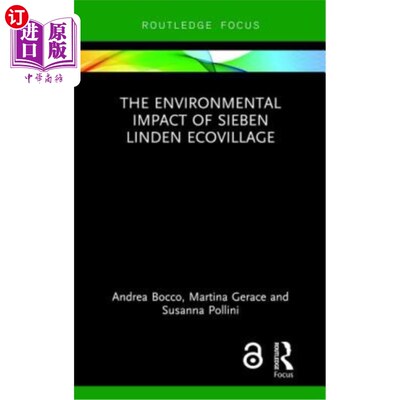 海外直订The Environmental Impact of Sieben Linden Ecovillage 西本林登生态村的环境影响