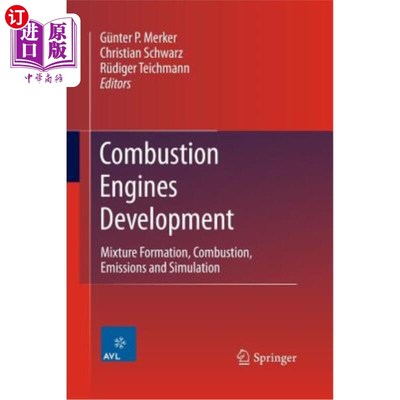 海外直订Combustion Engines Development: Mixture Formation, Combustion, Emissions and Sim 内燃机发展:混合气形成、燃