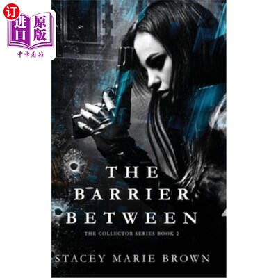 海外直订The Barrier Between 之间的障碍