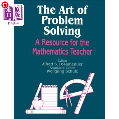 海外直订The Art of Problem Solving: A Resource for the Mathematics Teacher 解题艺术：数学教师的资源