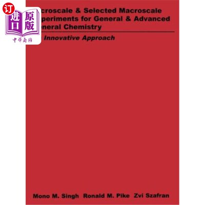 海外直订Microscale and Selected Macroscale Experiments for General and Advanced General  普通和高级普通化学的微型和选定