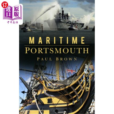 海外直订Maritime Portsmouth 海上朴茨茅斯