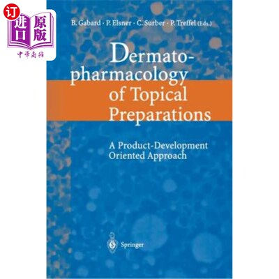 海外直订医药图书Dermatopharmacology of Topical Preparations: A Product Development-Oriented Appr 外用制剂的皮肤药理