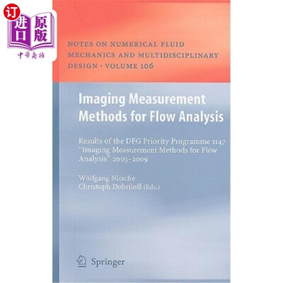 海外直订Imaging Measurement Methods for Flow Analysis: Results of the Dfg Priority Progr 流动分析用成像测量方法：Df