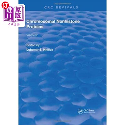 海外直订Chromosomal Nonhistone Protein 染色体非组蛋白