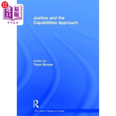 海外直订Justice and the Capabilities Approach 正义与能力方法