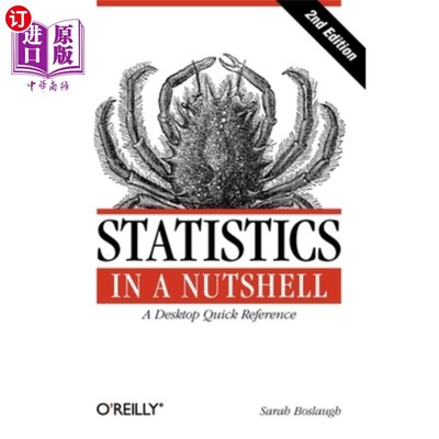 海外直订Statistics in a Nutshell: A Desktop Quick Reference 简而言之，统计数据：桌面快速参考