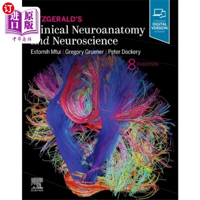 海外直订医药图书Fitzgerald's Clinical Neuroanatomy and Neuroscie... 菲茨杰拉德的《临床神经解剖学和神经科学》