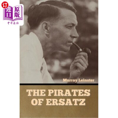海外直订The Pirates of Ersatz 《山寨海盗》