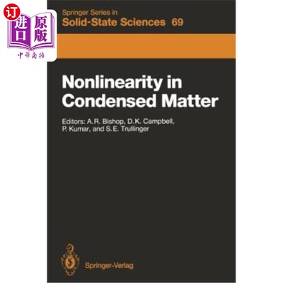 海外直订Nonlinearity in Condensed Matter: Proceedings of the Sixth Annual Conference, Ce 凝聚态物质的非线性：第六届