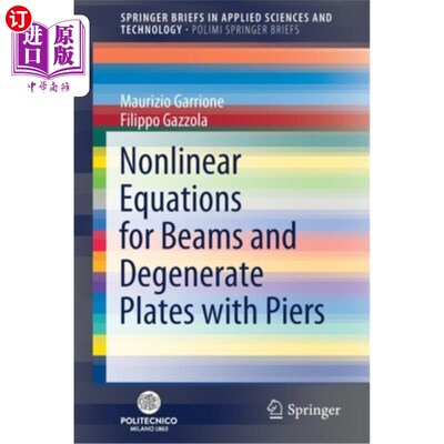 海外直订Nonlinear Equations for Beams and Degenerate Plates with Piers 带墩梁和退化板的非线性方程