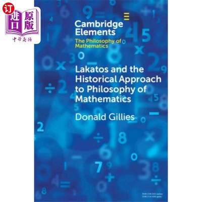 海外直订Lakatos and the Historical Approach to Philosoph... 拉卡托斯和数学哲学的历史方法