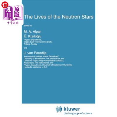 海外直订The Lives of the Neutron Stars 中子星的生命