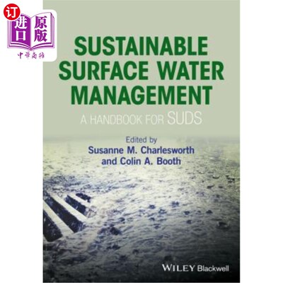 海外直订Sustainable Surface Water Management: A Handbook for Suds 可持续地表水管理:肥皂泡手册