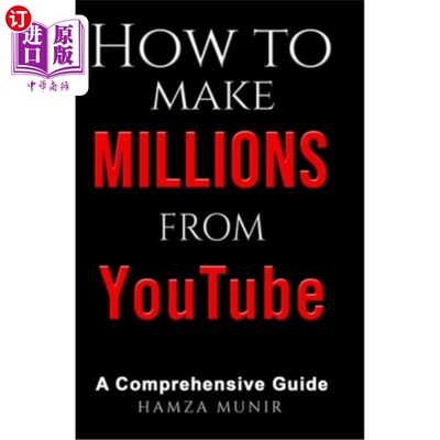 海外直订How to Make Millions from Youtube 如何从Youtube赚到数百万美元