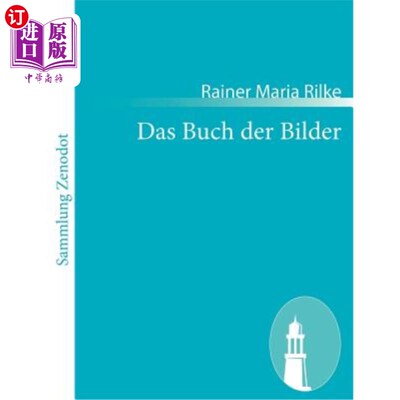 海外直订德语 Das Buch der Bilder: (1902 und 1906) 影像书(1902和1906)