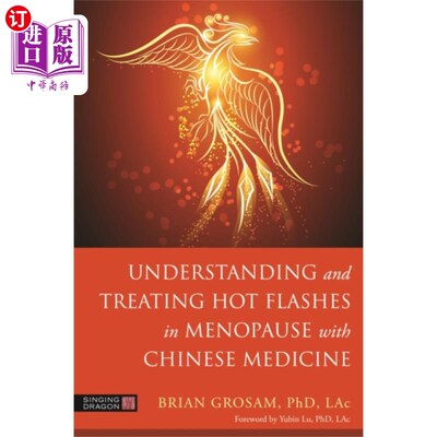 海外直订医药图书Understanding and Treating Hot Flashes in Menopa... 认识和中医治疗更年期潮热