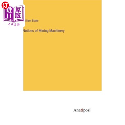 海外直订Notices of Mining Machinery 矿山机械通告