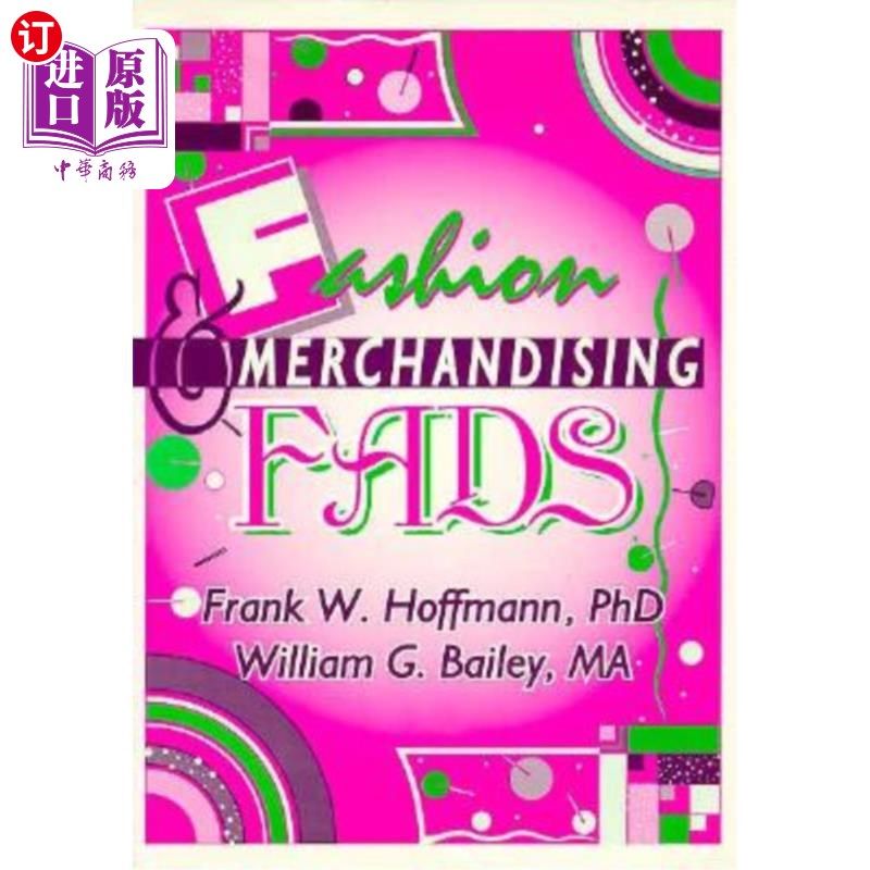 海外直订Fashion & Merchandising Fads 时尚和商品时尚_虎窝淘
