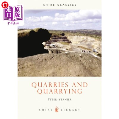 海外直订古英语 Quarries and Quarrying 采石场和采石业