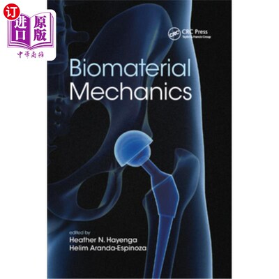 海外直订医药图书Biomaterial Mechanics 生物材料力学