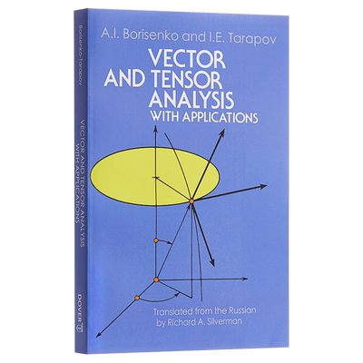 Vector and Tensor Analysis with Applications 英文原版 矢量 向量 张量分析及其应用 A  I Borisenko等【中商原版】