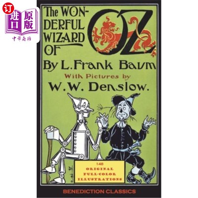 海外直订The Wonderful Wizard of Oz: (With 148 original full-color illustrations) 《绿野仙踪》:(附148张原图)