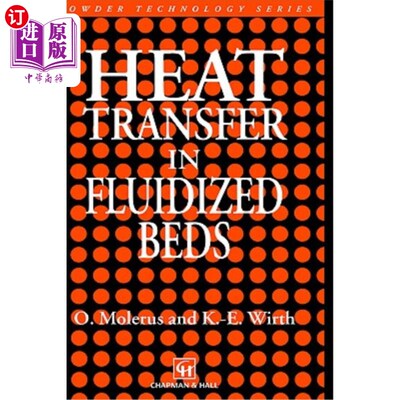 海外直订Heat Transfer in Fluidized Beds 流化床传热