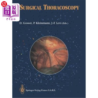 海外直订医药图书Surgical Thoracoscopy 外科胸腔镜检查