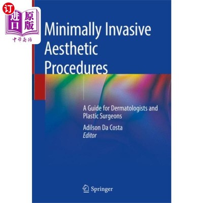 海外直订医药图书Minimally Invasive Aesthetic Procedures 微创美容手术