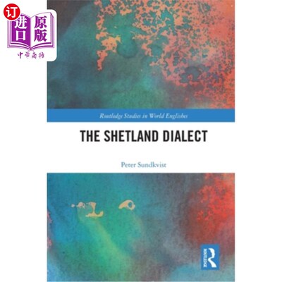 海外直订The Shetland Dialect 设得兰方言