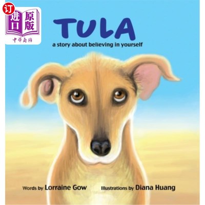 海外直订Tula: A Story About Believing in Yourself 图拉:一个关于相信自己的故事