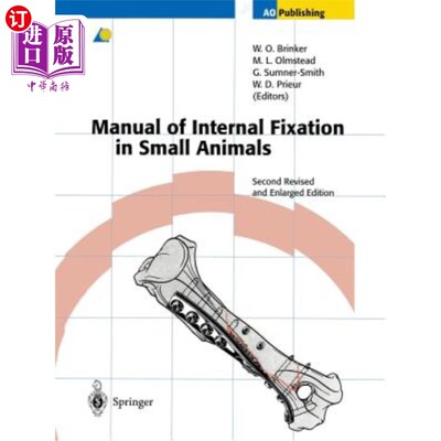 海外直订医药图书Manual of Internal Fixation in Small Animals 小动物内固定手册