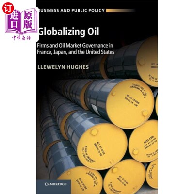 海外直订Globalizing Oil 全球化的石油