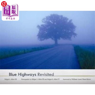 海外直订Blue Highways Revisited 蓝色高速公路重访