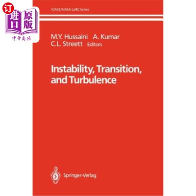 海外直订Instability, Transition, and Turbulence 不稳定性、过渡和湍流