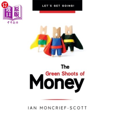 海外直订The Green Shoots of Money: Let's Get Going! 金钱的萌芽:让我们行动起来!