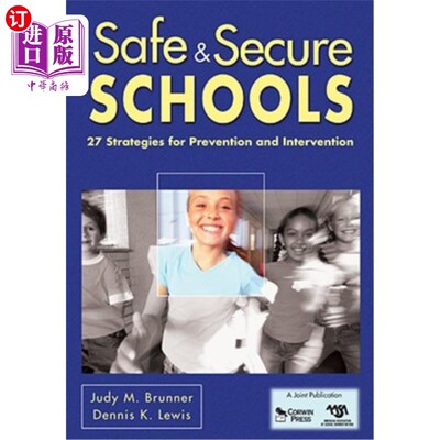 海外直订Safe & Secure Schools: 27 Strategies for Prevention and Intervention 安全学校：27项预防和干预战略