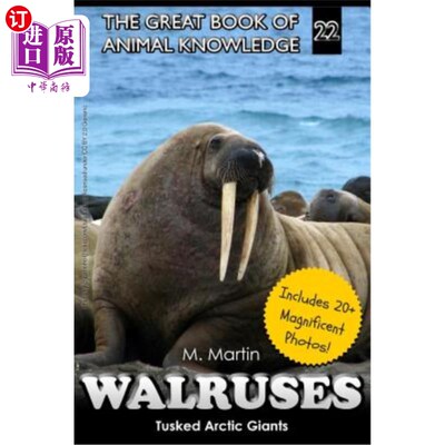 海外直订Walruses: Tusked Arctic Giants 海象:长着獠牙的北极巨人