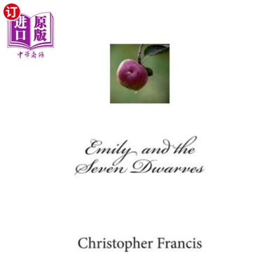 海外直订Emily and the Seven Dwarves