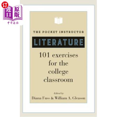 海外直订The Pocket Instructor: Literature: 101 Exercises for the College Classroom 口袋教师:文学:大学课堂101练习