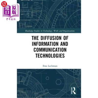 海外直订The Diffusion of Information and Communication Technologies 信息和通信技术的传播