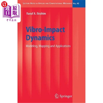 海外直订Vibro-Impact Dynamics: Modeling, Mapping and Applications 振动碰撞动力学：建模、映射和应用