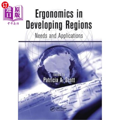 海外直订Ergonomics in Developing Regions: Needs and Applications 发展中地区的人体工程学:需求与应用