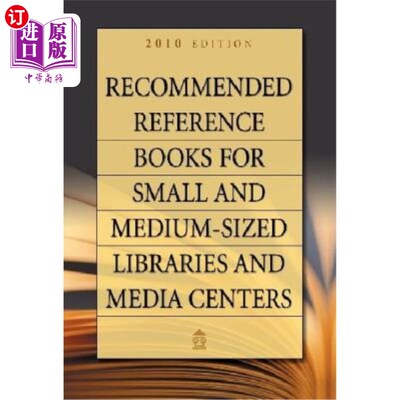海外直订Recommended Reference Books for Small and Medium-Sized Libraries and Media Cente 中小型图书馆和媒体中心推荐