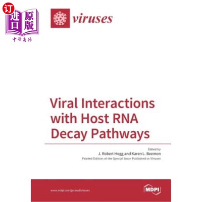 海外直订Viral Interactions with Host RNA Decay Pathways 病毒与宿主RNA衰变途径的相互作用
