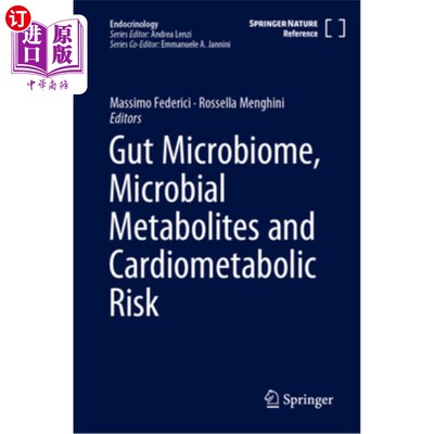 海外直订医药图书Gut Microbiome, Microbial Metabolites and Cardiometabolic Risk 肠道微生物组，微生物代谢物和心脏代谢